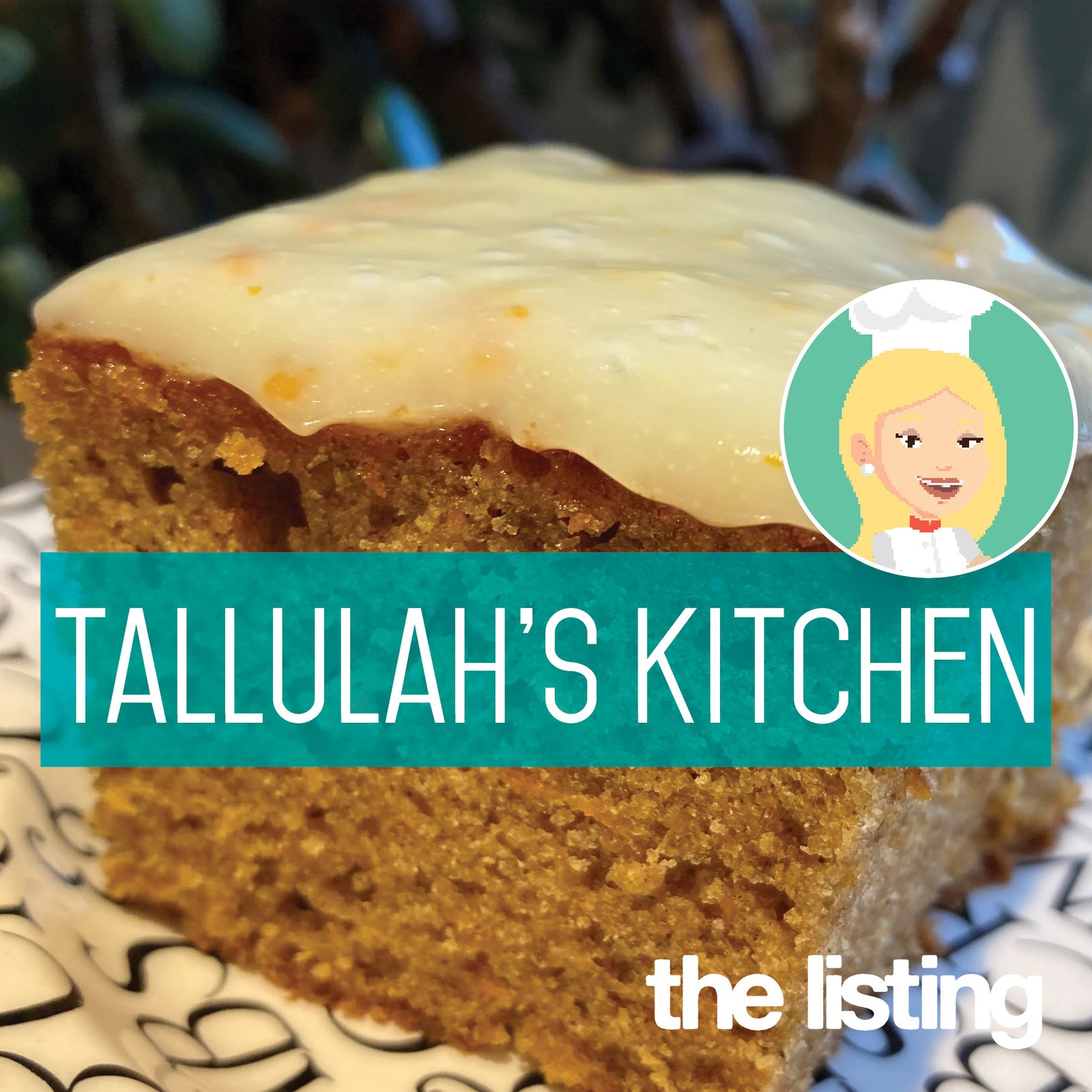 Tallulah’s Kitchen… Spiced Carrot and Orange Cake — The Listing Magazine